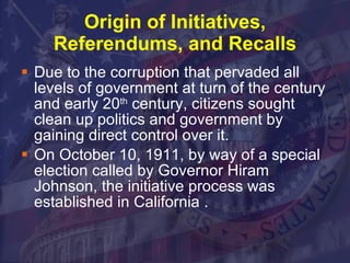 Recall,Initiative, Referendum2 | PPT