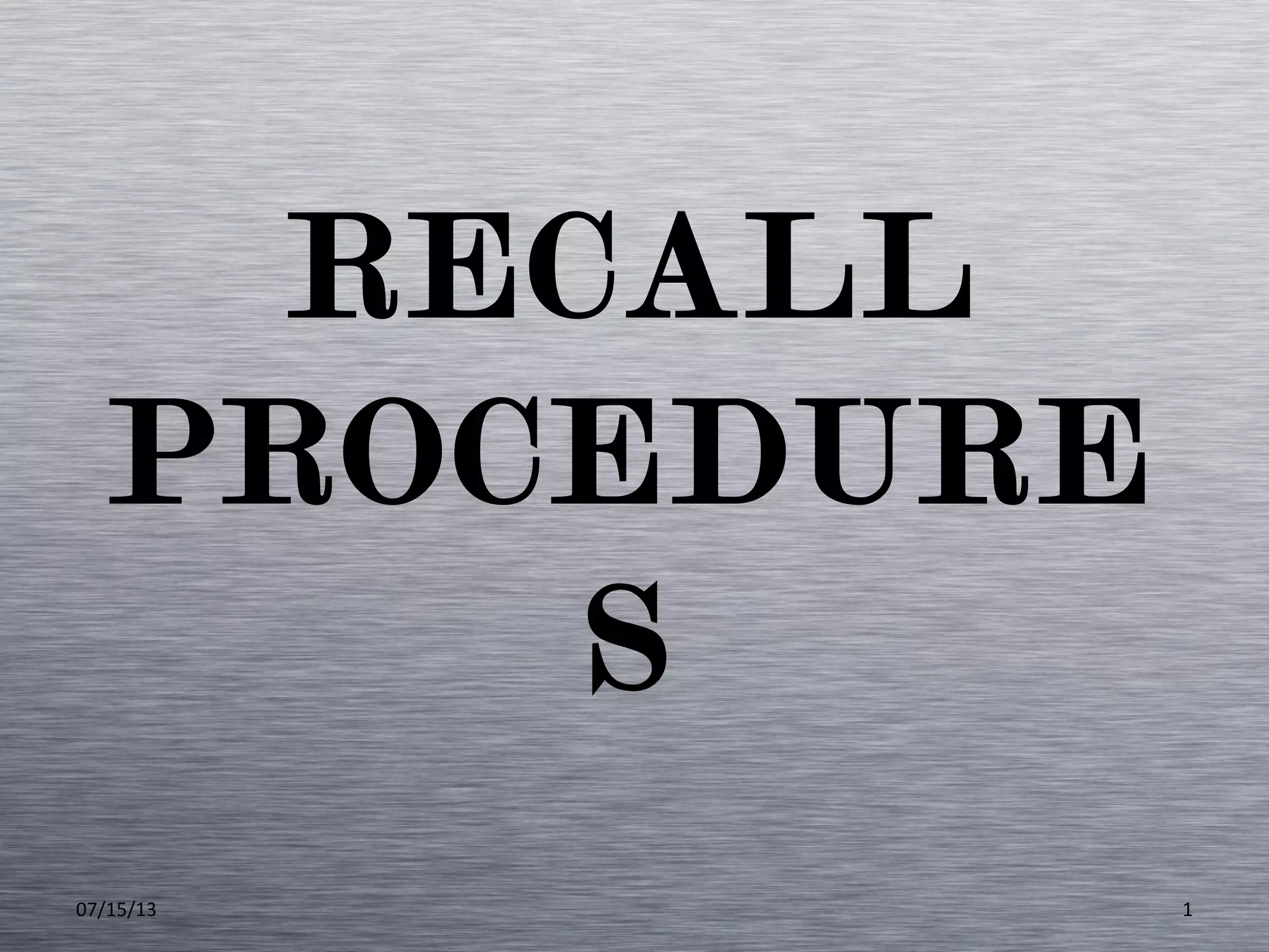 Recall procedures | PPT