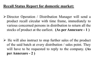 Pharmaceuticals Recall status report | PPT