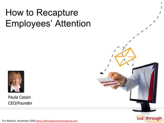 Recapturing Employees Attention | PPT