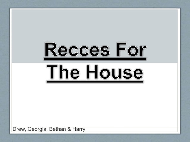 Recce Form Form The house | PPT