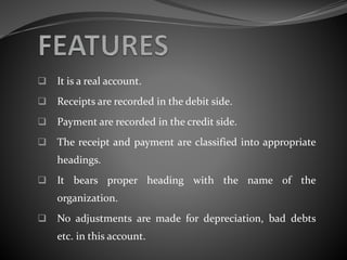 Receipt and payment account | PPTX
