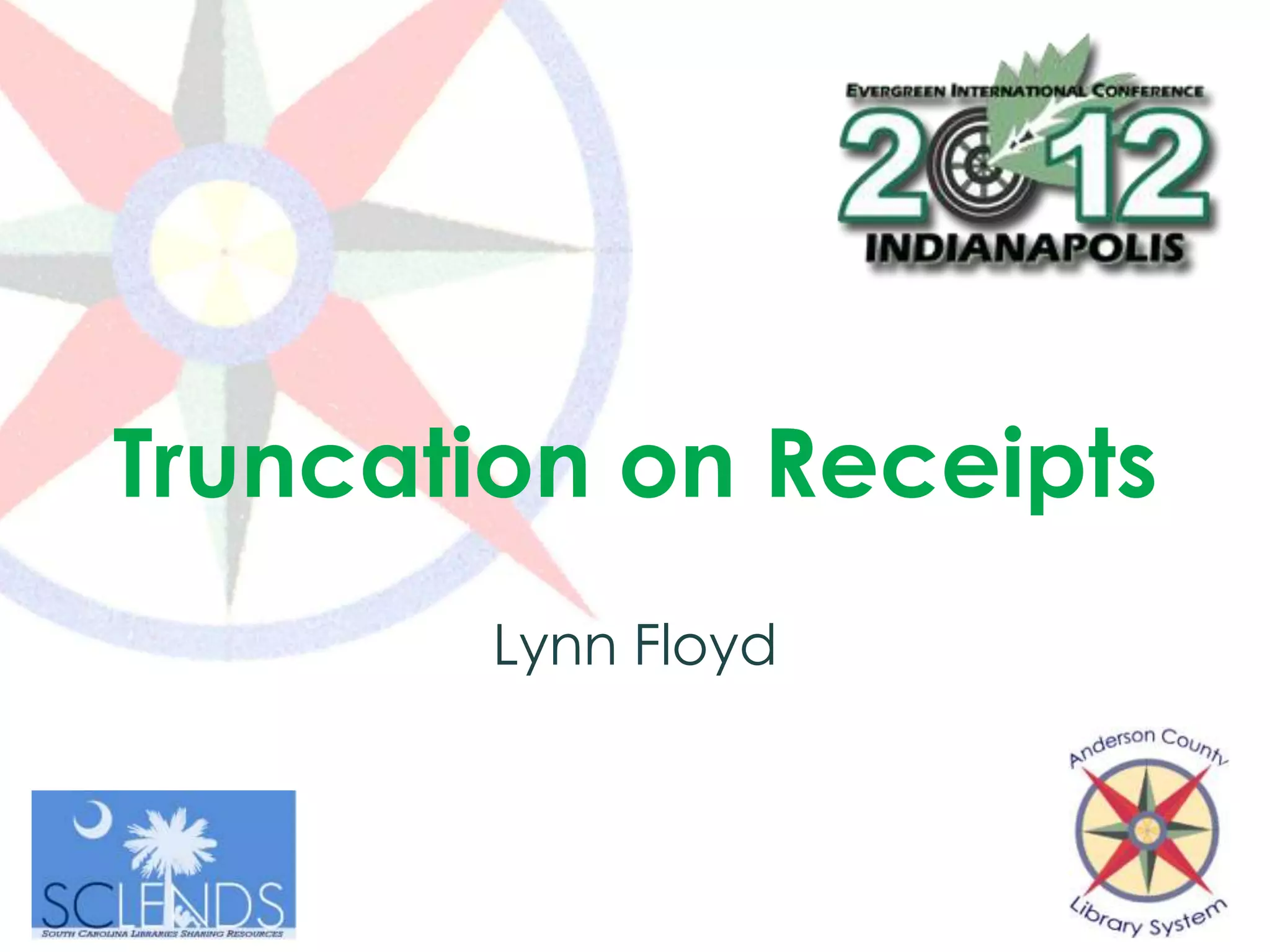 Receipt truncation | PPTX