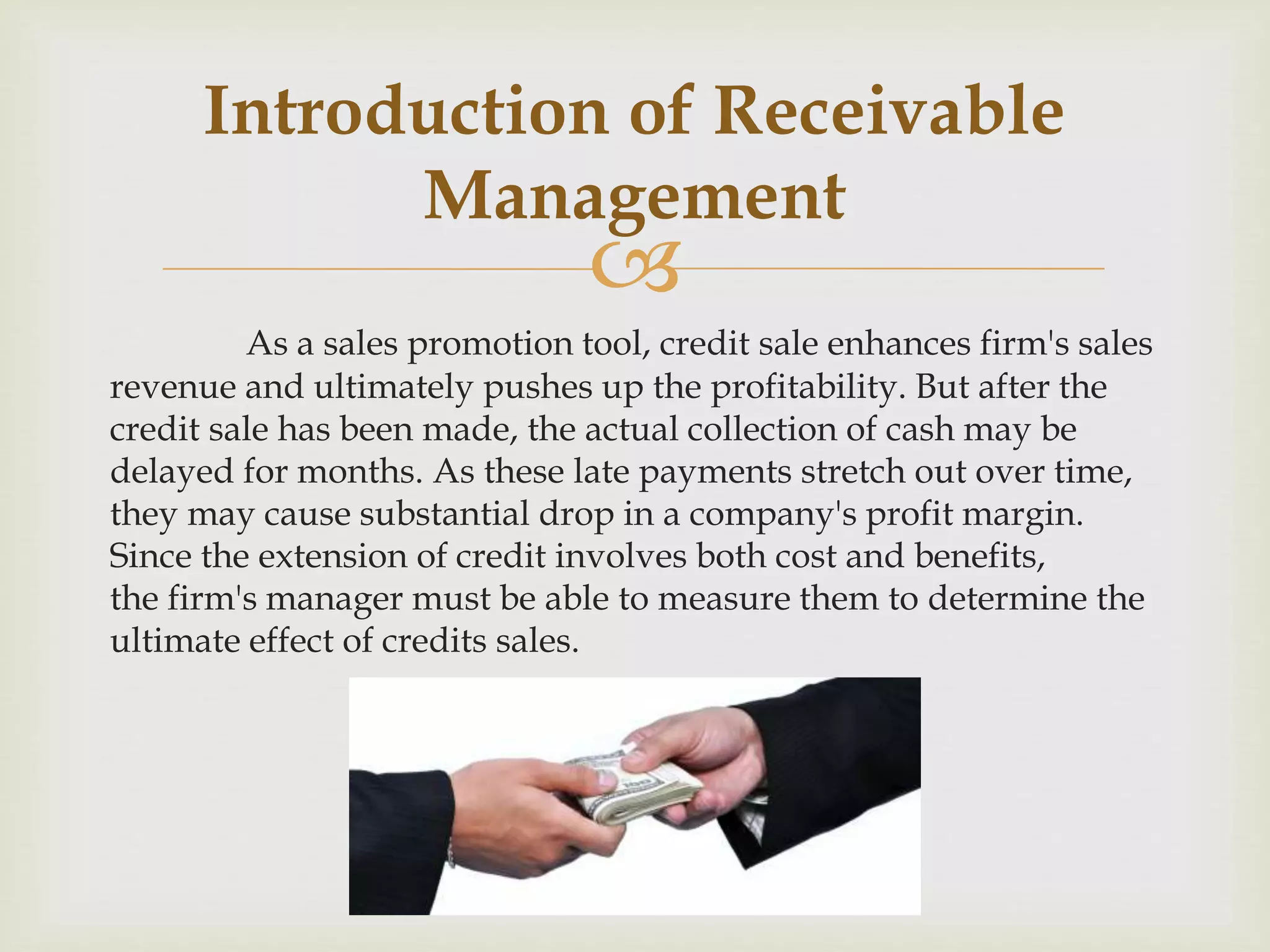 Receivables management by Aakash Tiwari | PPTX