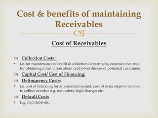 Receivables management by Aakash Tiwari | PPT