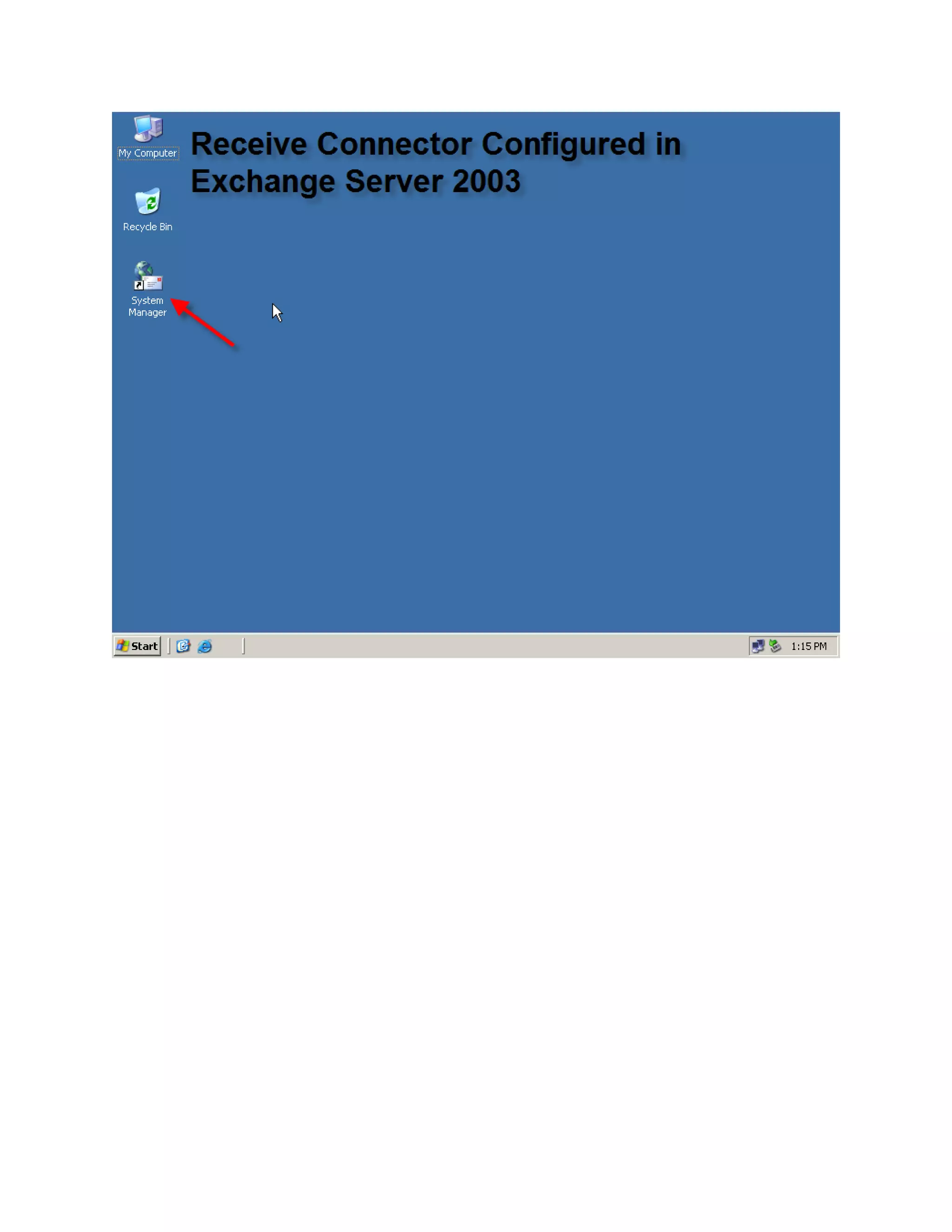 Receive connector configured in exchange server 2003 part 10 | PDF