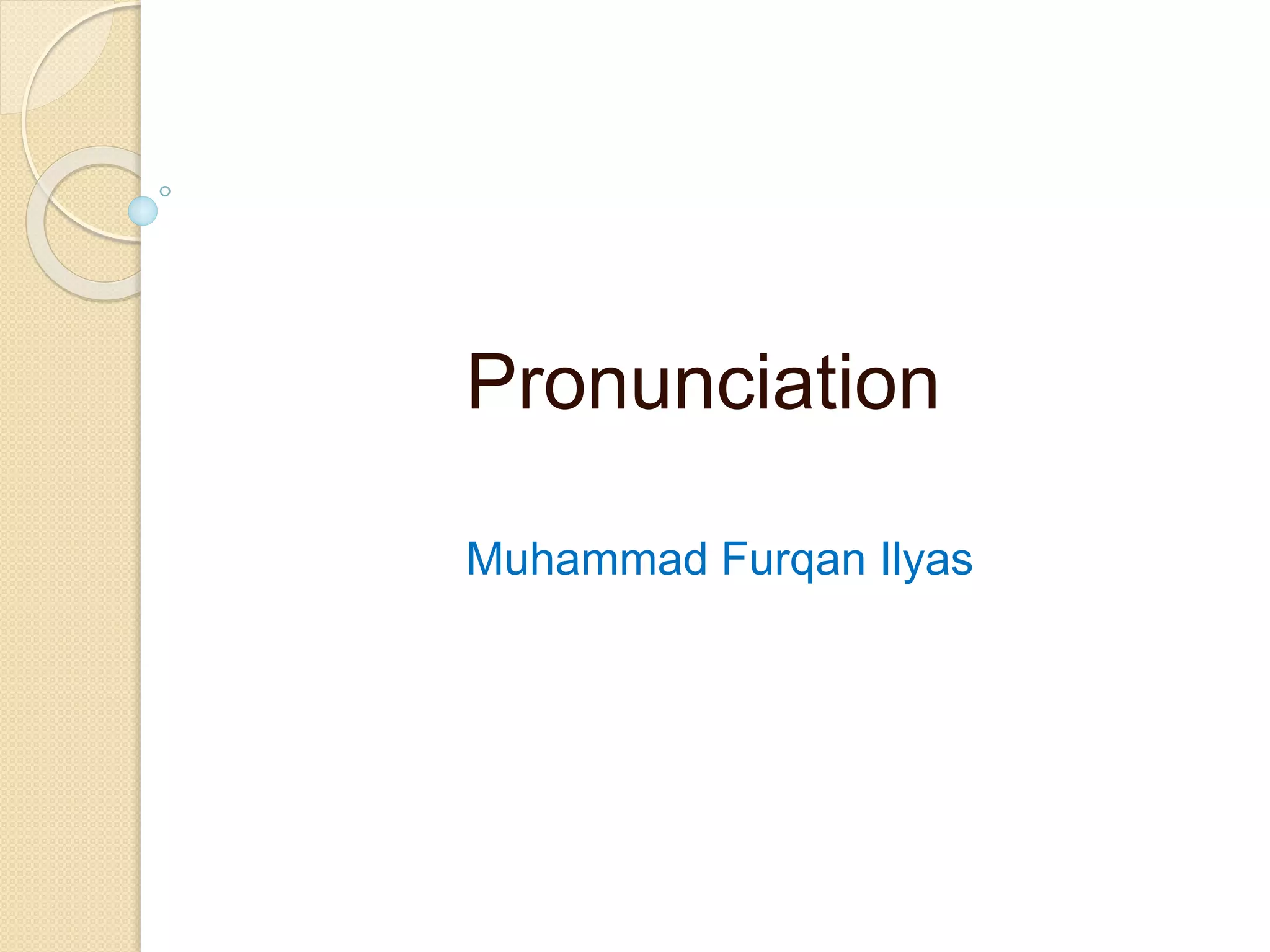Received pronunciation | PPTX