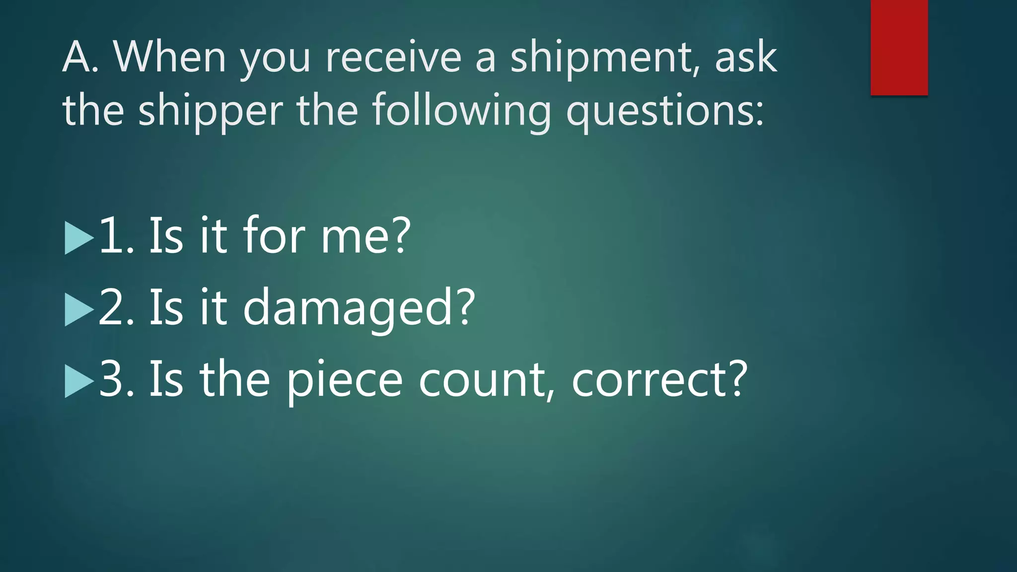 Receiving and Inspecting Freight Shipments.pptx