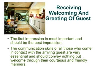 Receiving and welcoming of guest | PPT