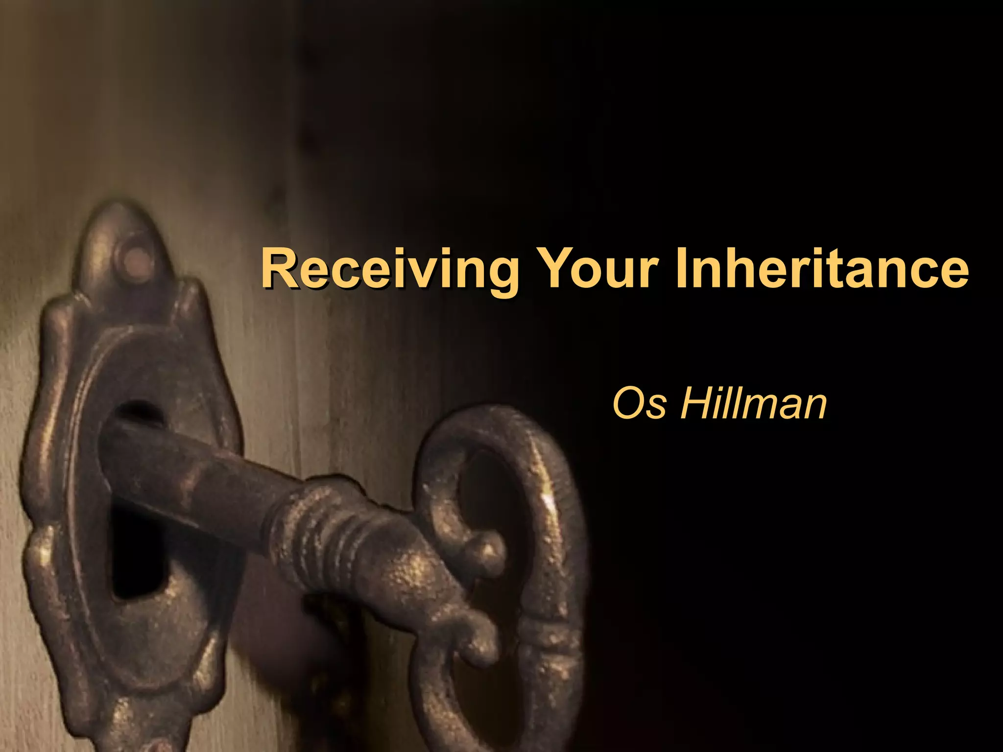 Receiving Your Inheritance | PPT