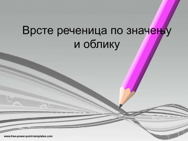 Recenice po znacenju i obliku | PPT