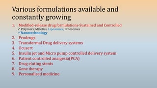 RECENT ADVANCEMENT IN FORMULATION DEVELOPMENT.pptx