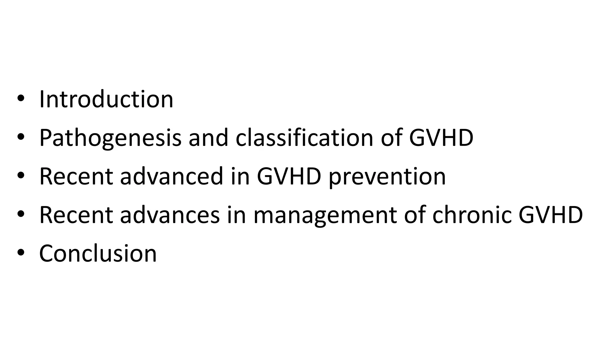 Recent advancement in prevention and management of GVHD.pptx