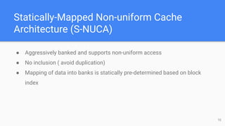 Recent advancements in cache technology | PPT