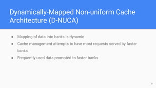 Recent advancements in cache technology | PPT