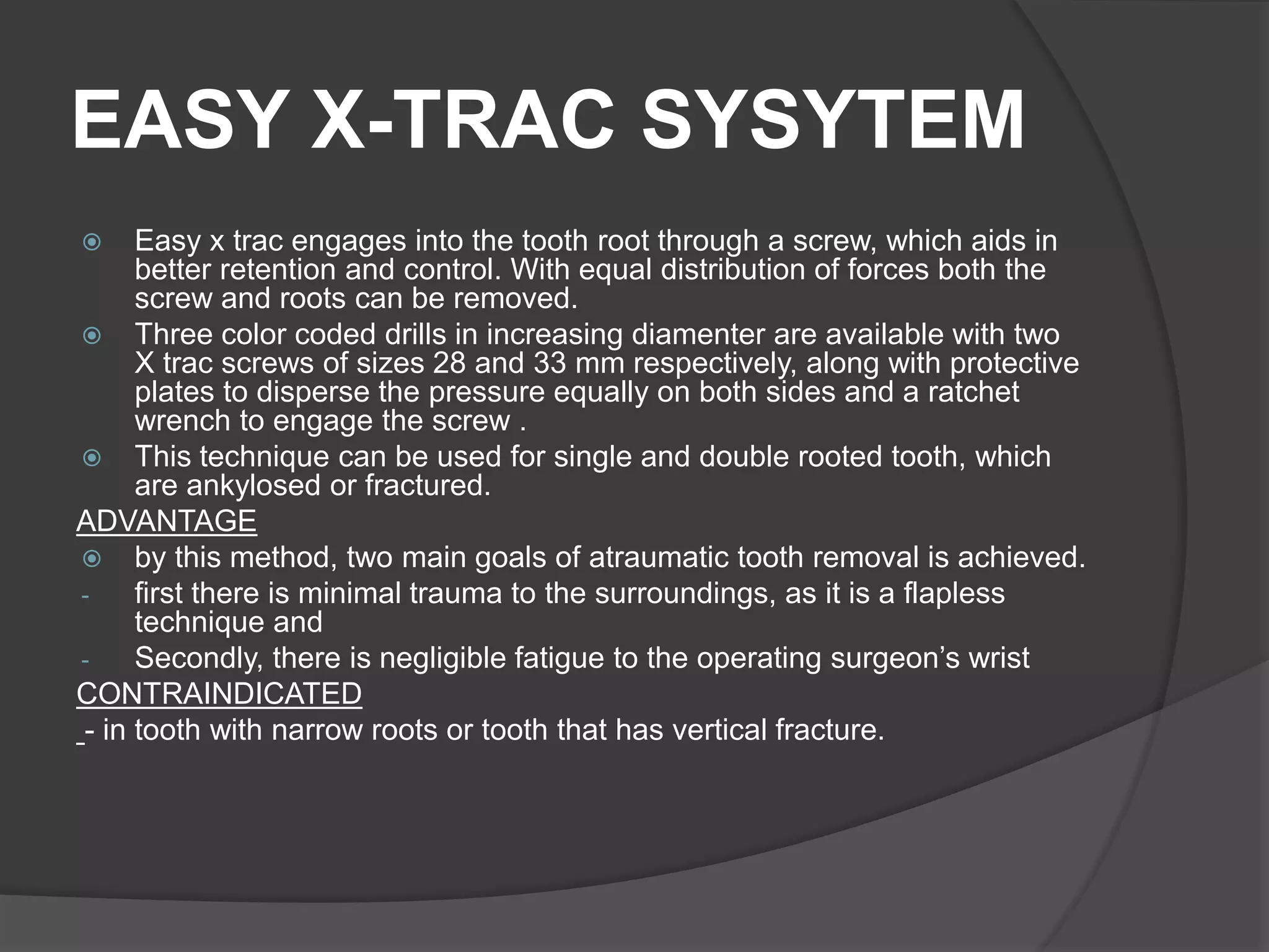 Recent advancements in procedures of atraumatic extraction of teeth | PPTX