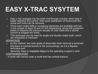Recent advancements in procedures of atraumatic extraction of teeth | PPTX