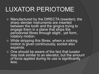 Recent advancements in procedures of atraumatic extraction of teeth | PPTX