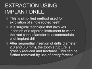 Recent advancements in procedures of atraumatic extraction of teeth | PPTX