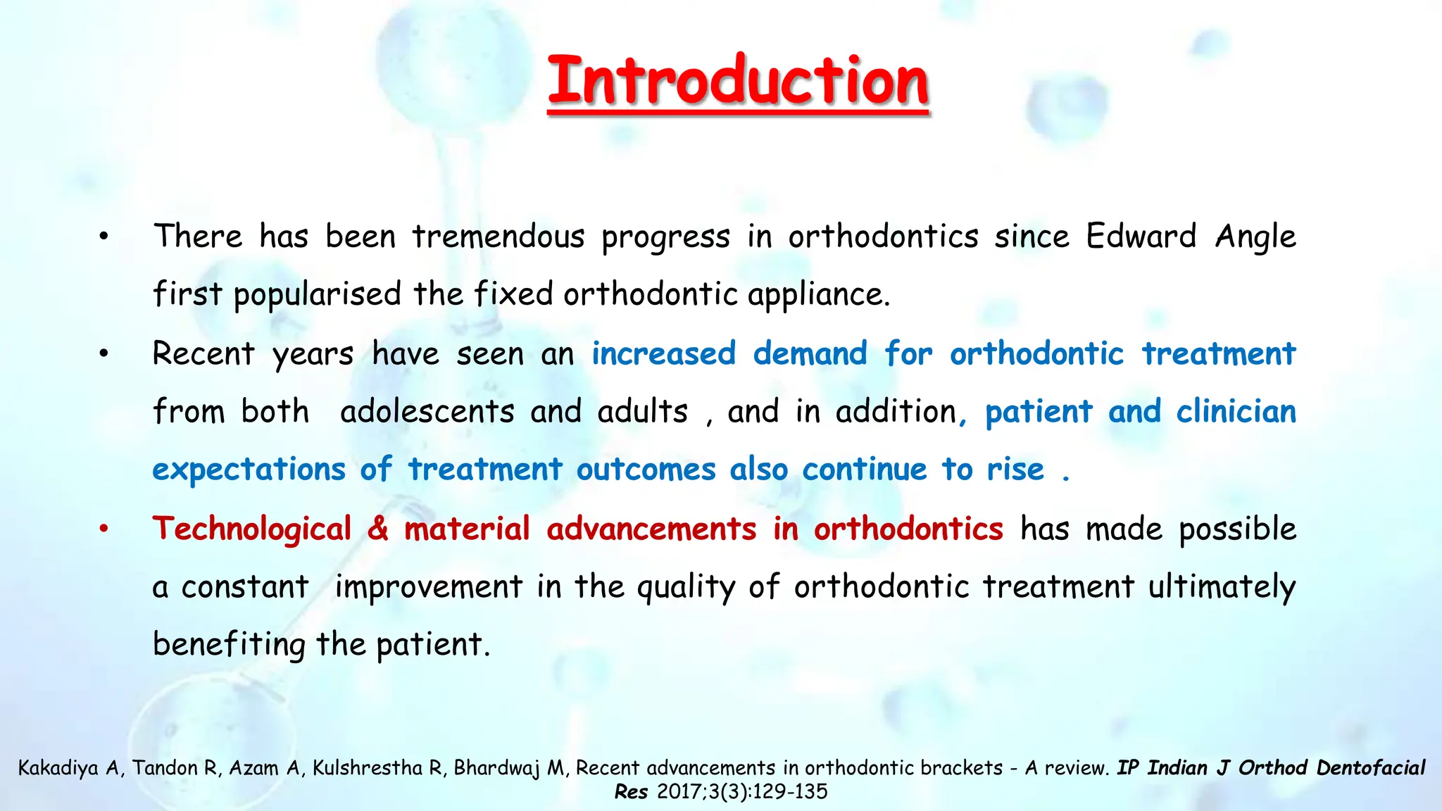 recent advances in orthodontic materials | PPTX