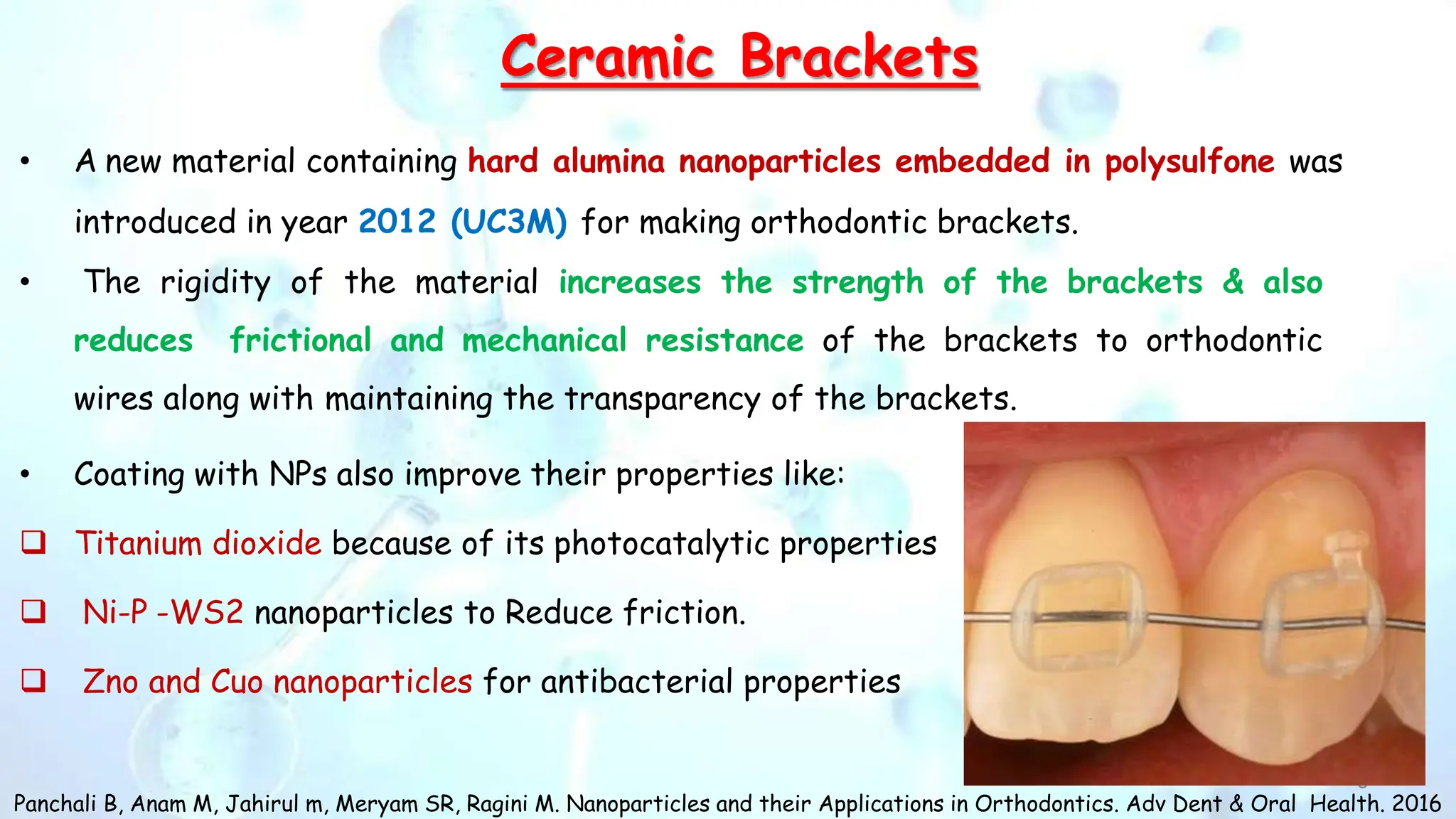recent advances in orthodontic materials | PPTX