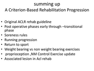 Recent Advances In Acl Rehab Literature Review Aug2012 | PPTX
