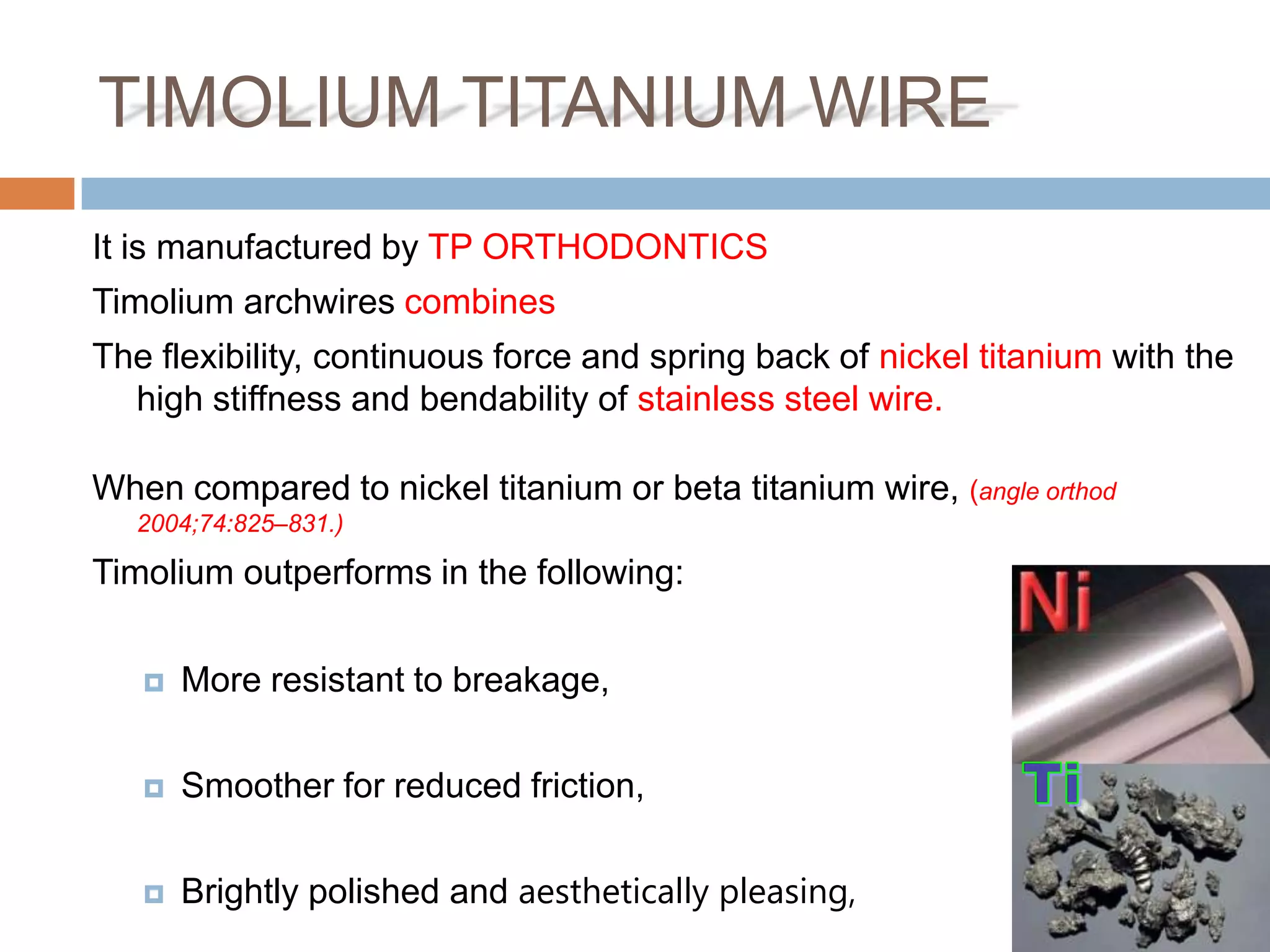 Recent advances in arch wires | PPTX