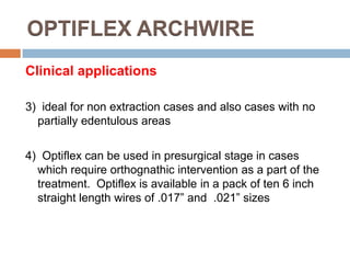 Recent advances in arch wires | PPTX