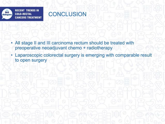 Recent advances in colo-rectal cancers treatment | PPTX