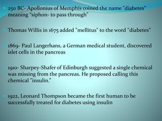 Recent advances in diabetes mellitus | PPTX