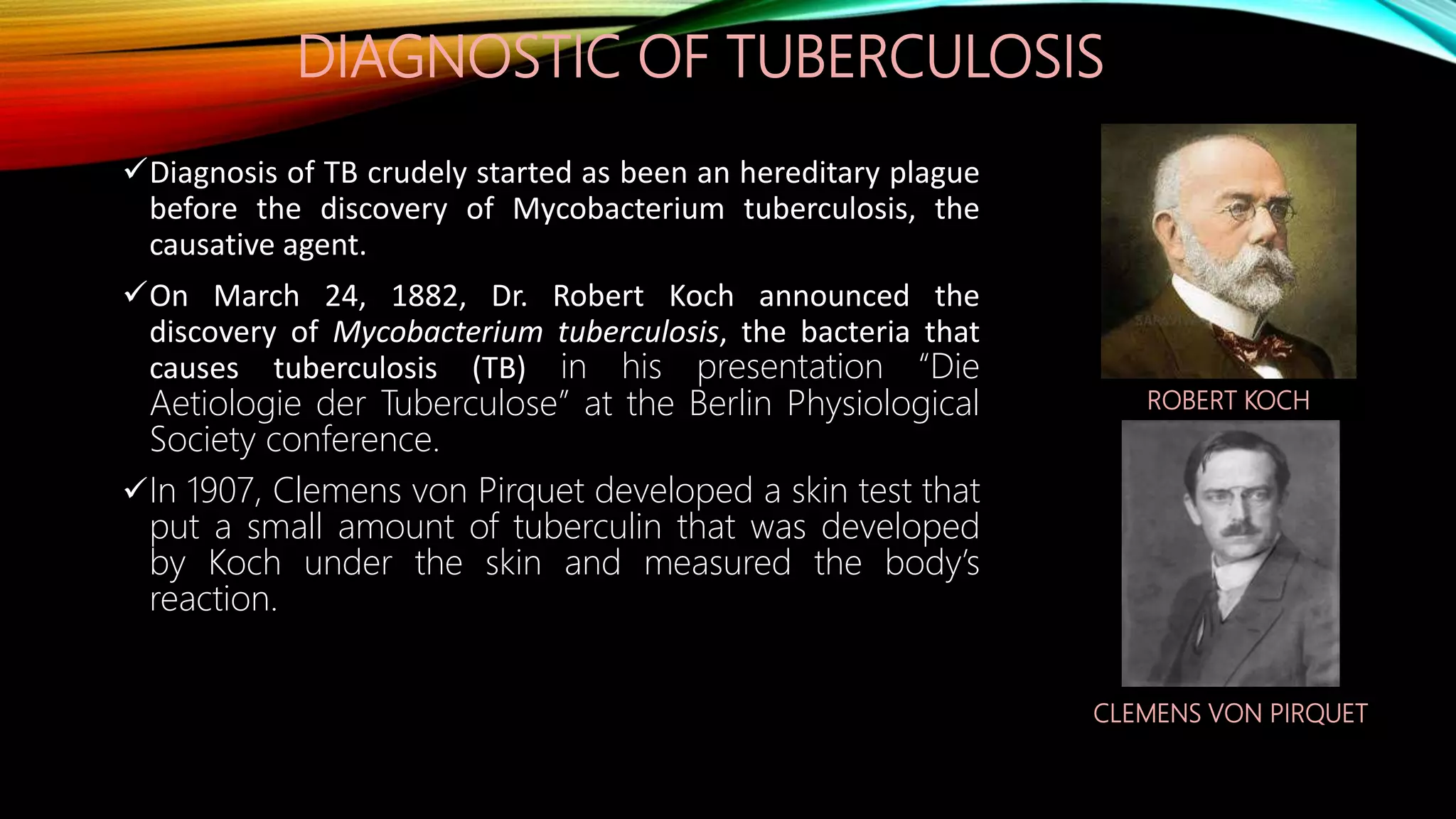 Recent advances in diagnosis and treatment of tuberculosis | PPTX