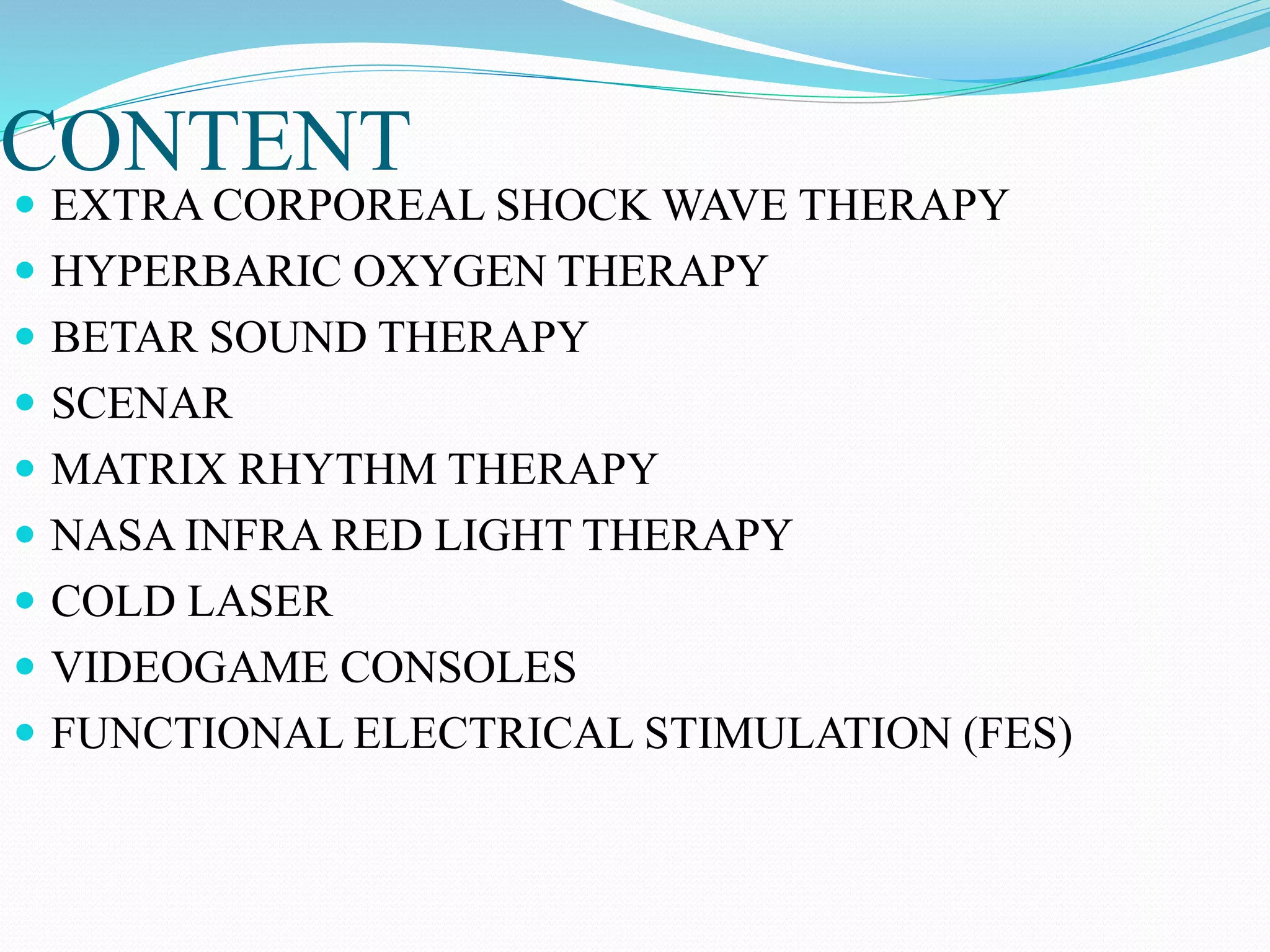 Recent advances in electrotherapy | PPTX