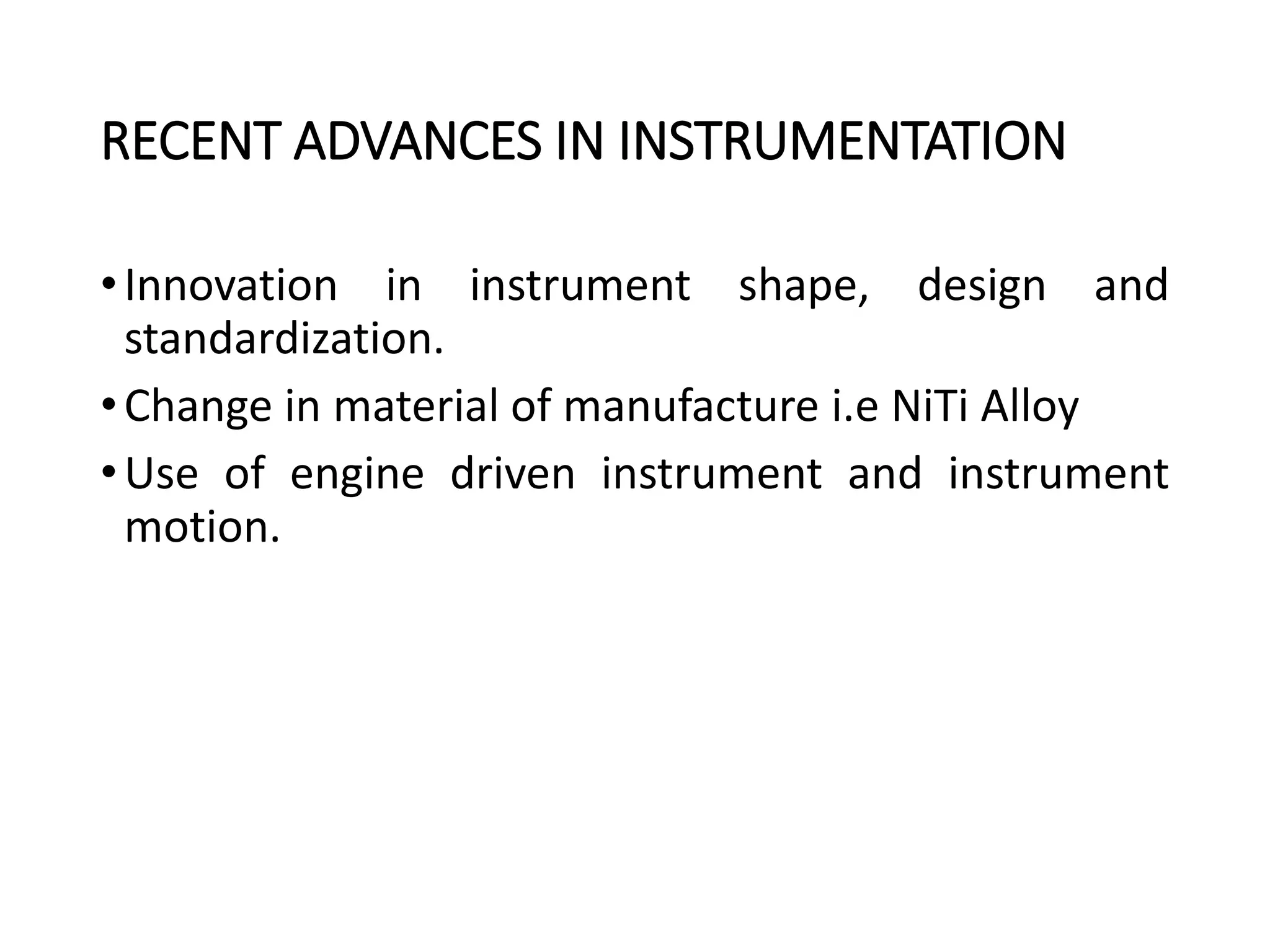 Recent advances in endodontics | PPTX