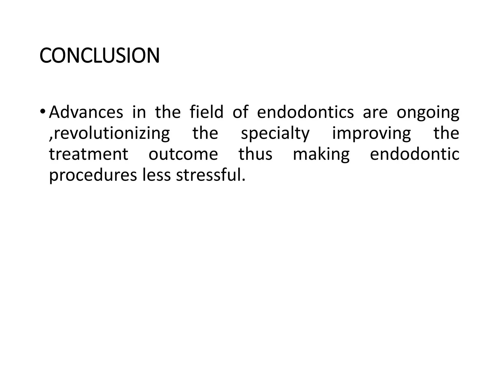 Recent advances in endodontics | PPTX