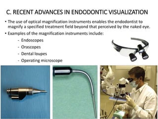Recent advances in endodontics | PPTX