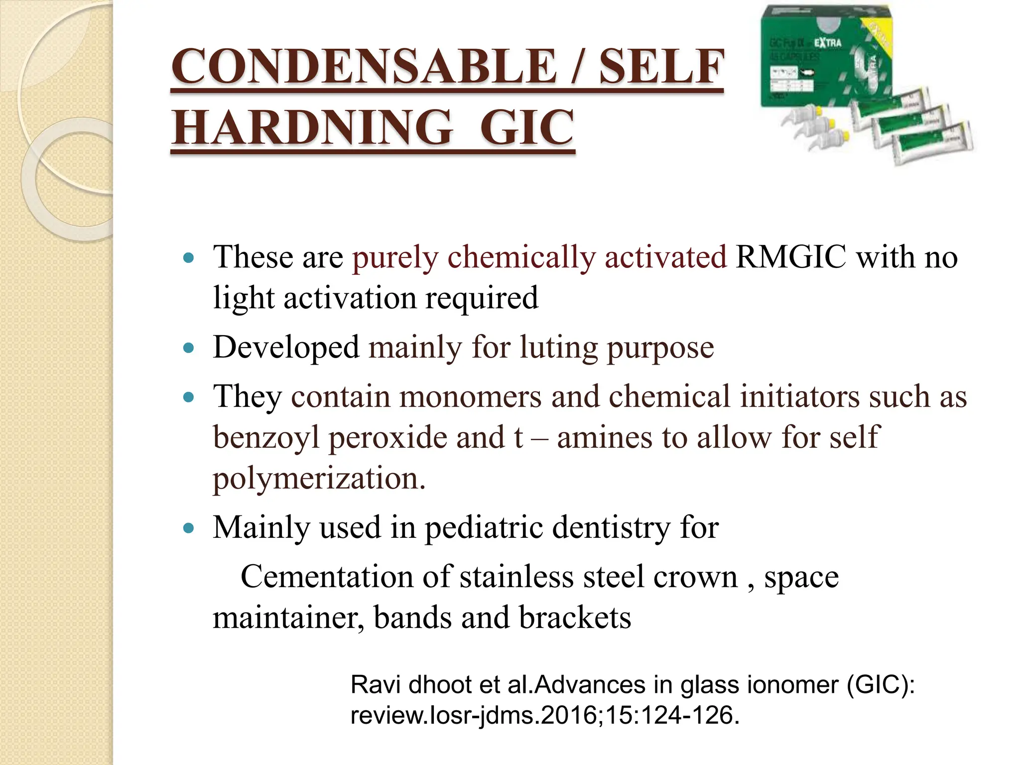 RECENT ADVANCES IN GIC.ppt glass ionomer cement | PPTX