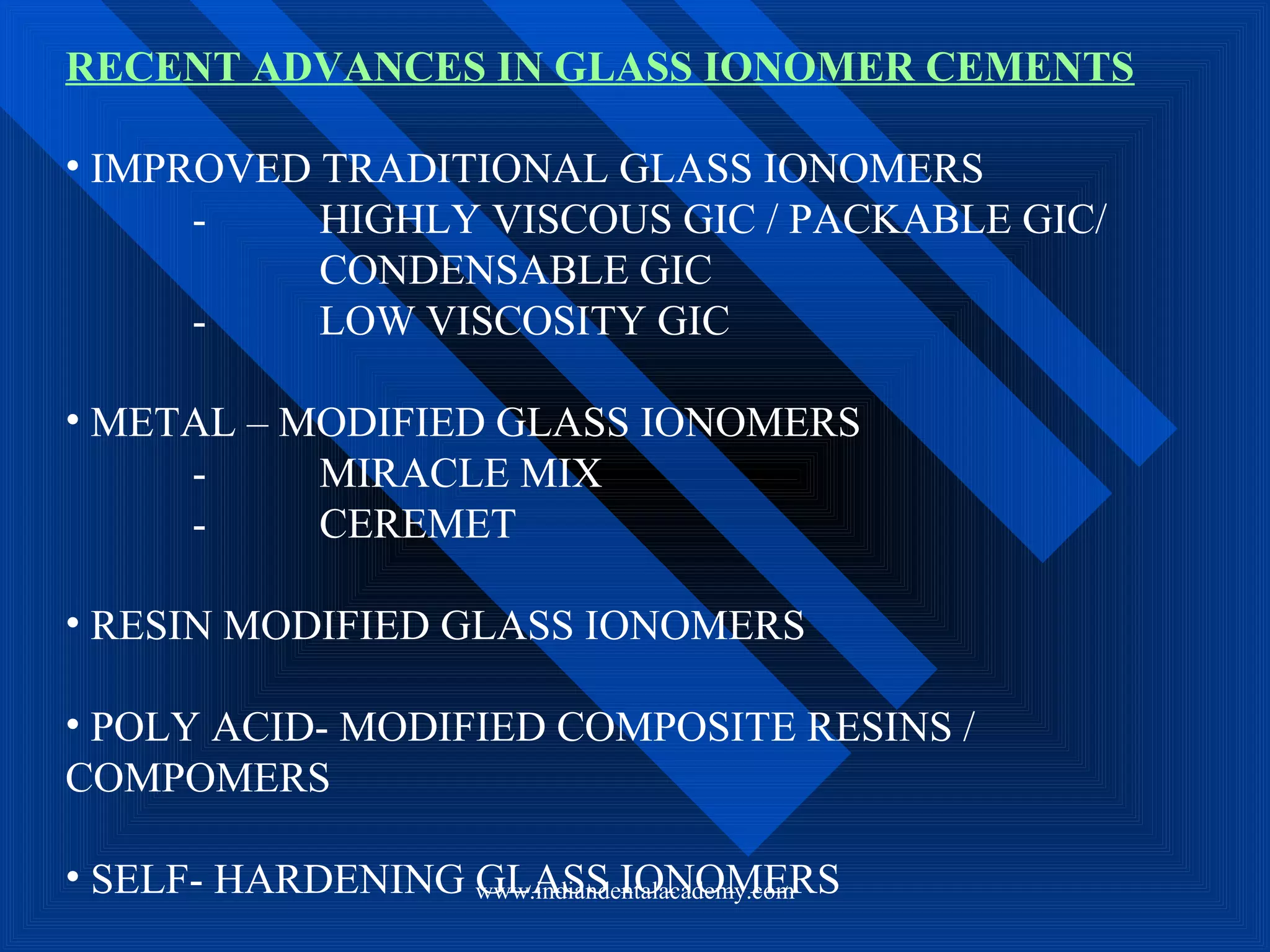 Recent advances in gic final /certified fixed orthodontic courses by ...