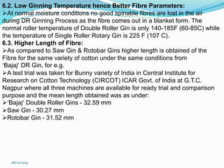 Recent advances in ginning for lowering cost and (2) | PPT
