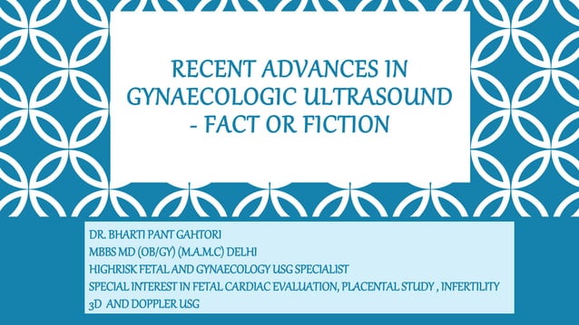 RECENT ADVANCES IN GYNAEC USG final.pptx