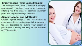 Recent Advances in IVF Treatment | PPTX