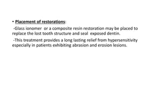Recent advances in management of dental hypersensitivity | PPTX