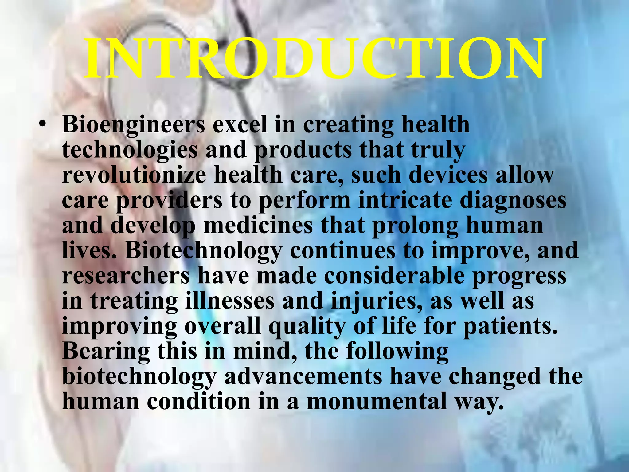 Recent advances in medical biotechnology | PPTX