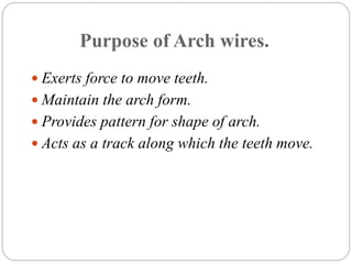 RECENT ADVANCES IN ORTHODONTIC ARCH WIRE.pptx