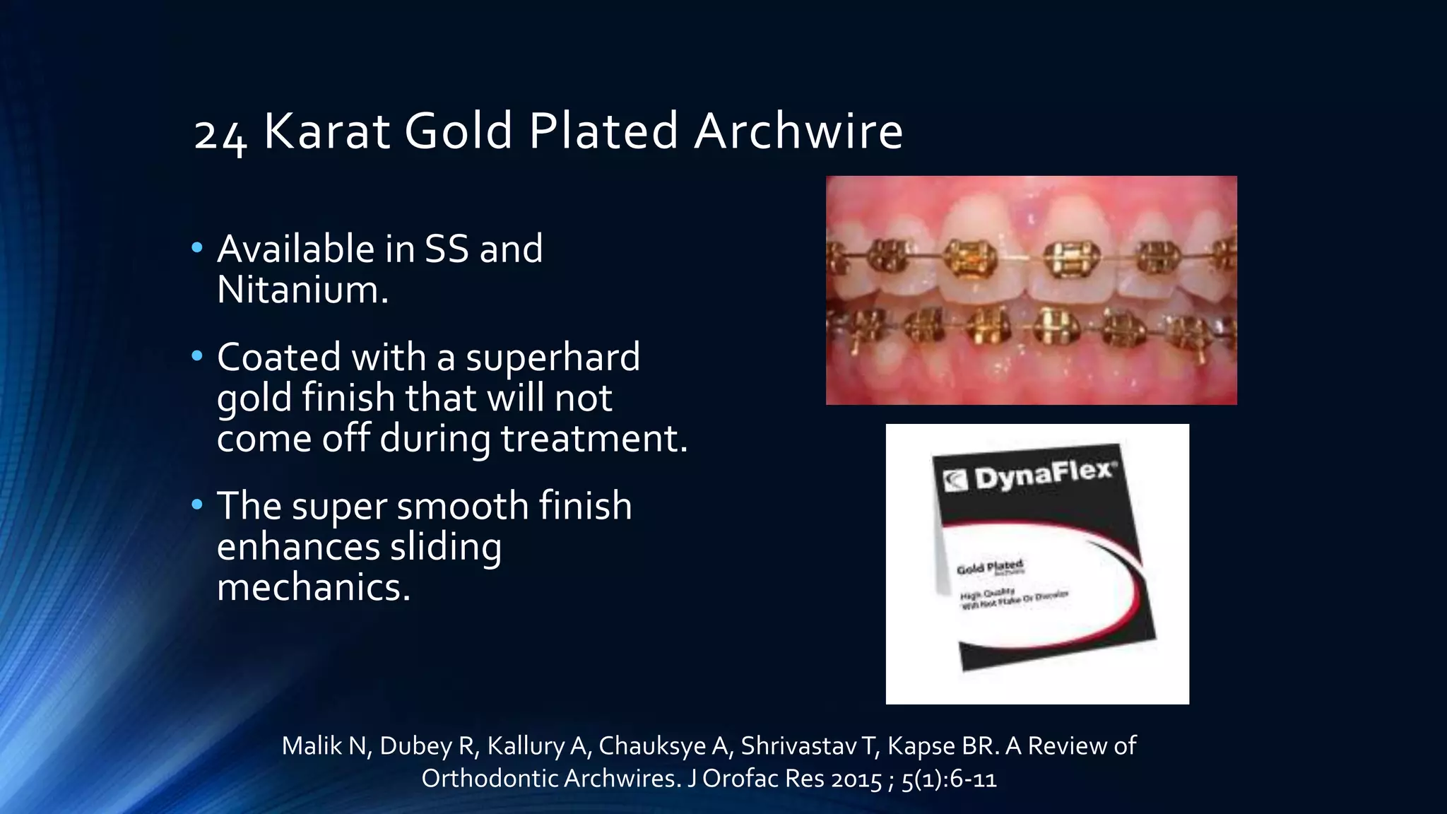 Recent advances in orthodontic archwires | PPTX