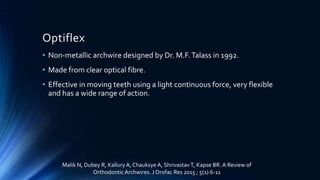 Recent advances in orthodontic archwires | PPTX