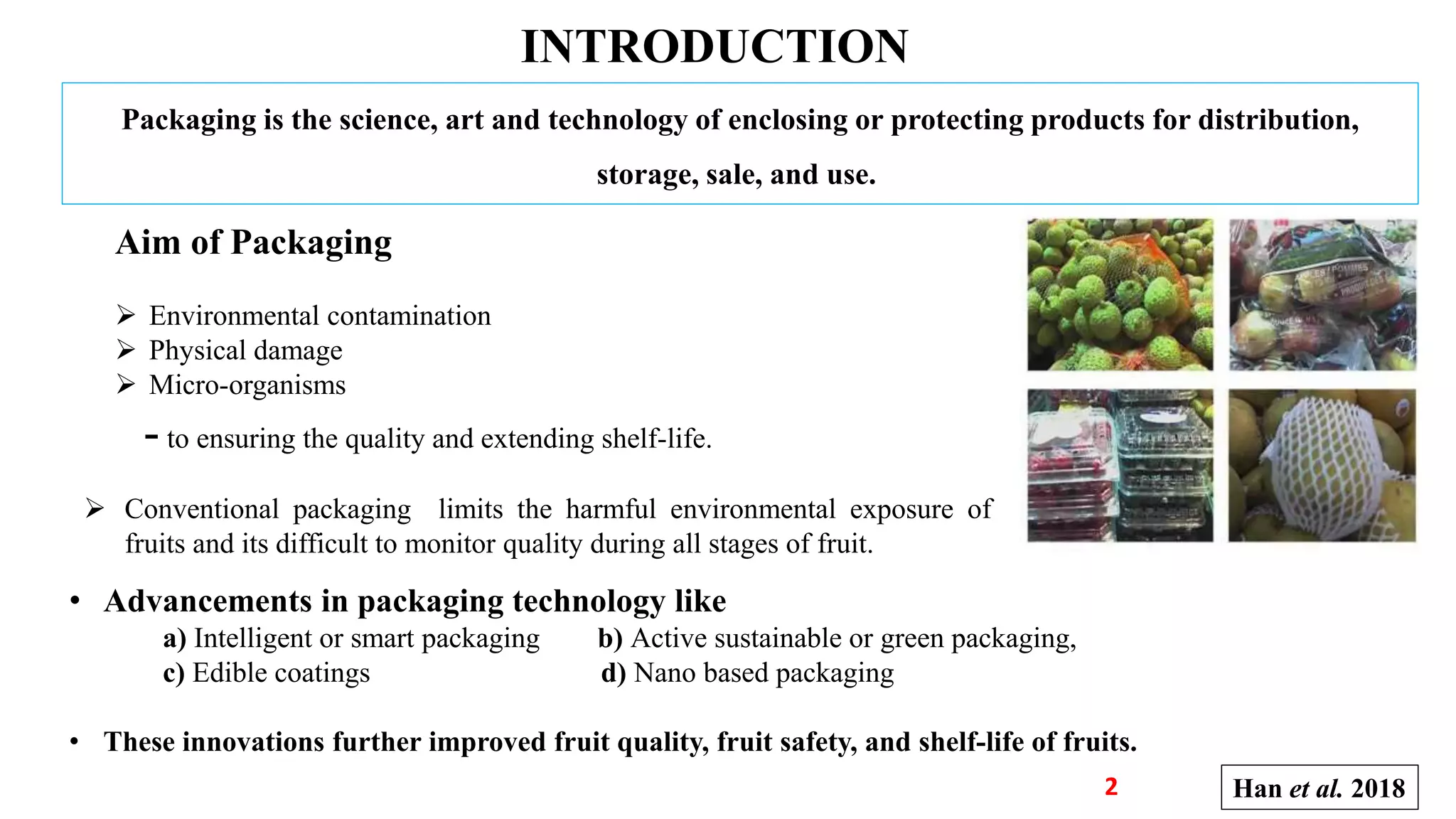 Recent advances in packaging technologies in fruit crops.pptx