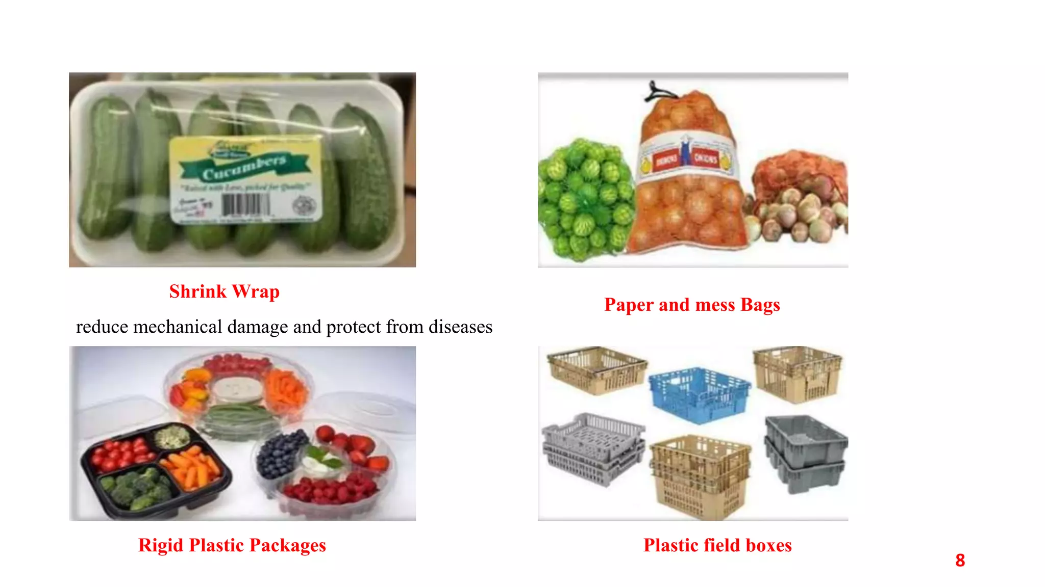 Recent advances in packaging technologies in fruit crops.pptx