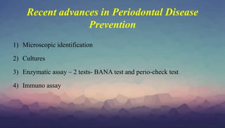 RECENT ADVANCES IN PREVENTIVE DENTISTRY.pptx