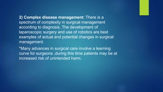 Recent advances in safer surgery | PPTX