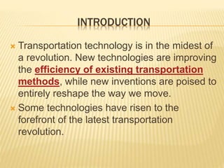 Recent advances in transportation | PPTX